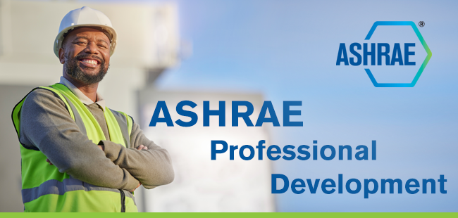 ASHRAE July Update: Enhance Your Skills with New Trainings